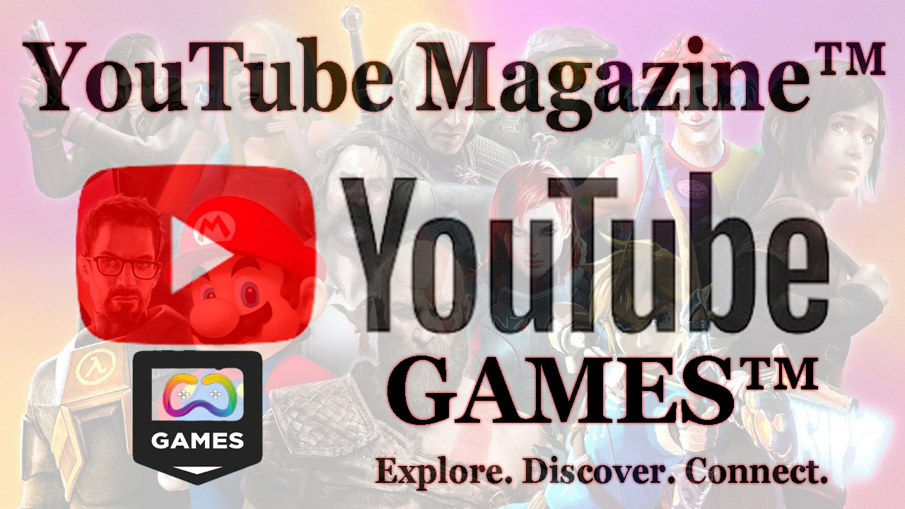 Games | YouTube Magazine