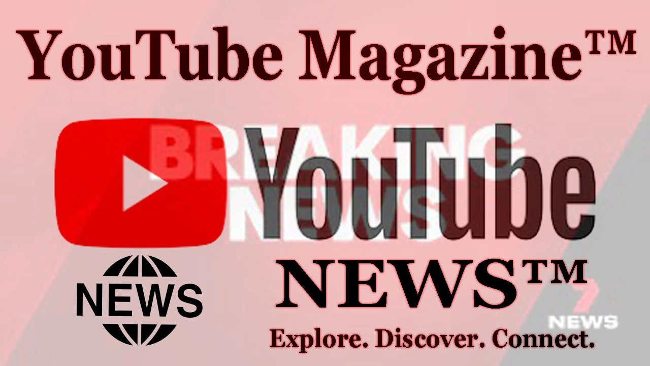 Top 3 Best YouTube News Videos 2024. | YouTube Magazine